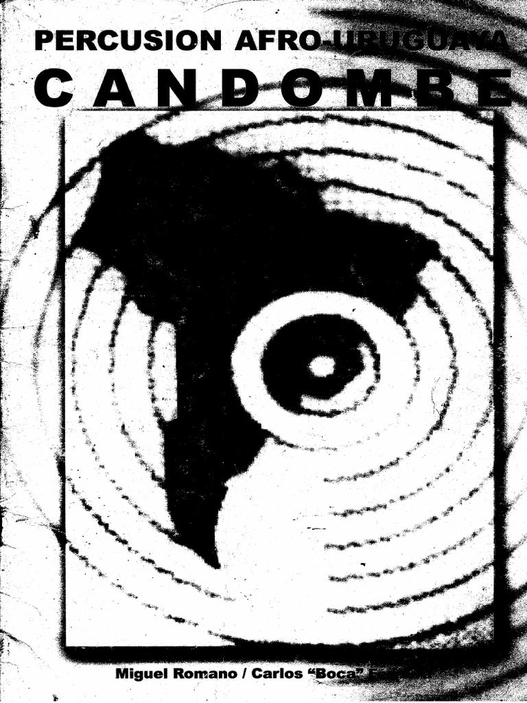 Percusión Afro Uruguaya CANDOMBE | PDF