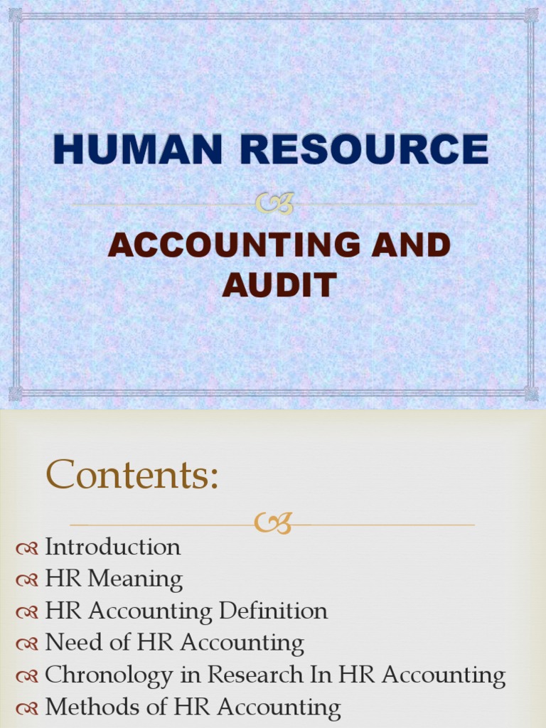 HR Accounting and Audit Overview | PDF | Audit | Human Resources