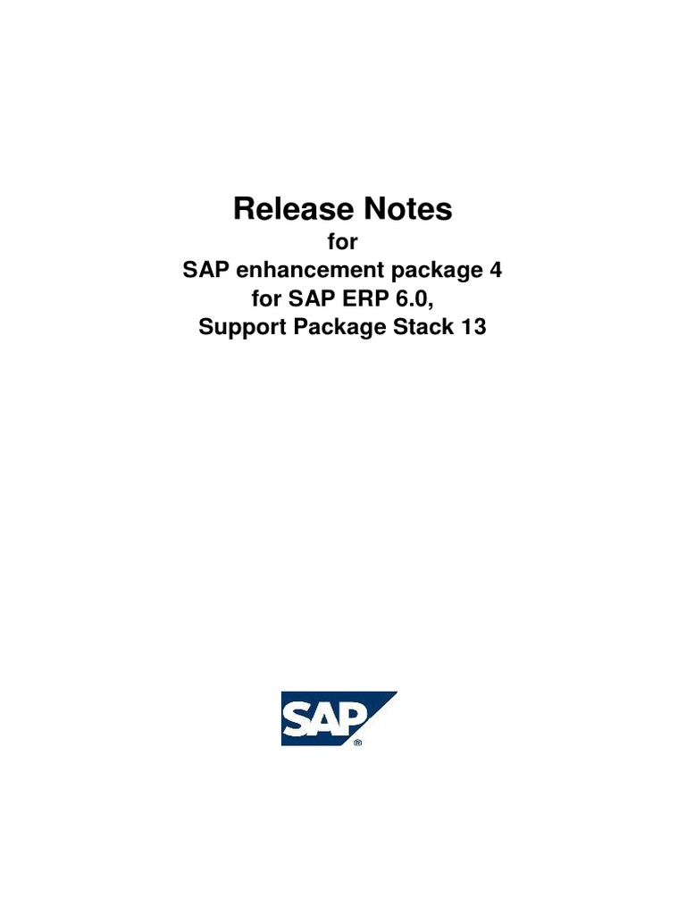 Release Notes: For SAP Enhancement Package 4 For SAP ERP 6.0, Support ...