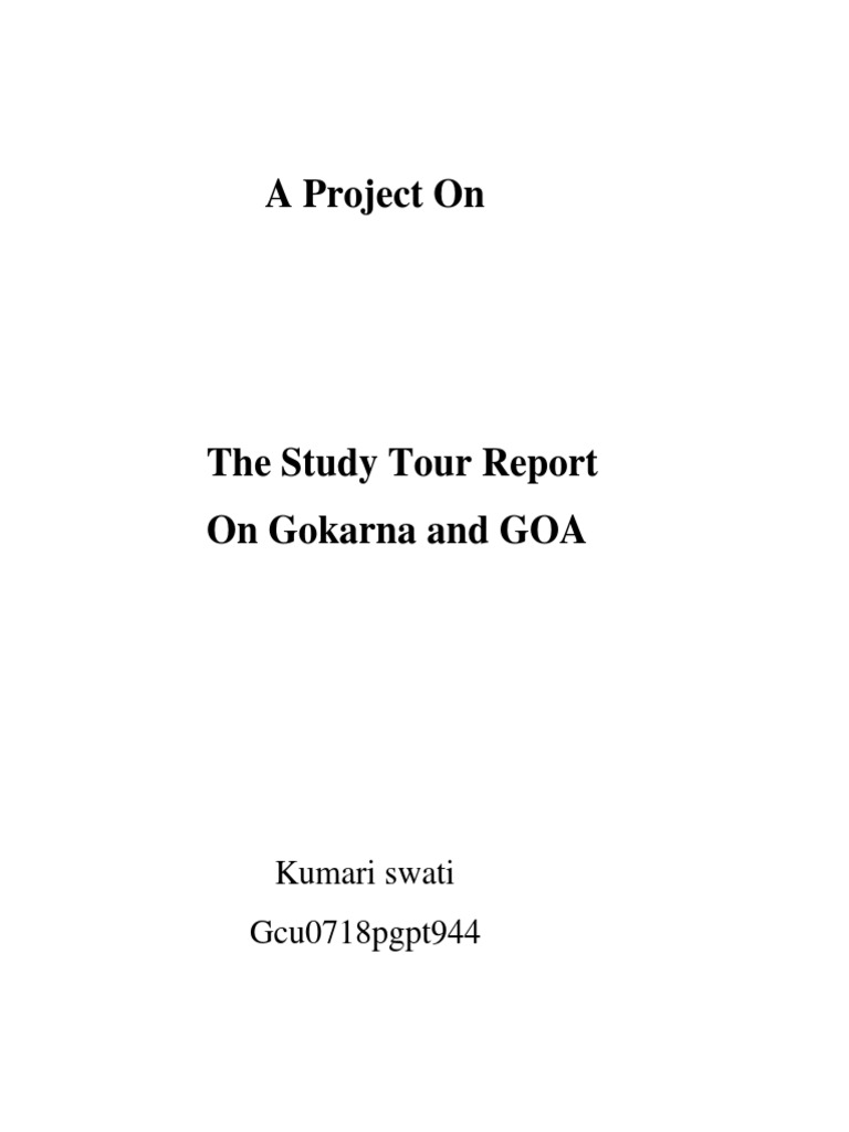 A Project On Study Tour Report | PDF | Tourism | Economies