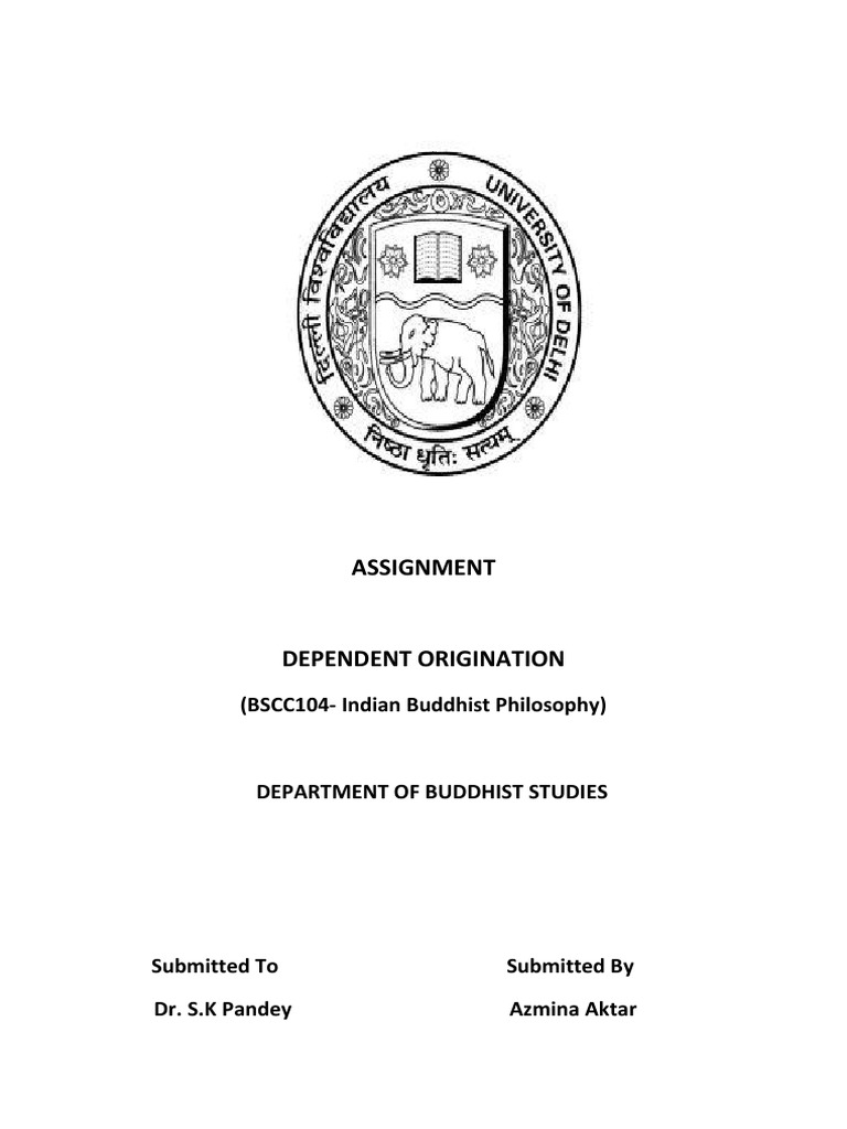 Assignment: (BSCC104-Indian Buddhist Philosophy) | PDF