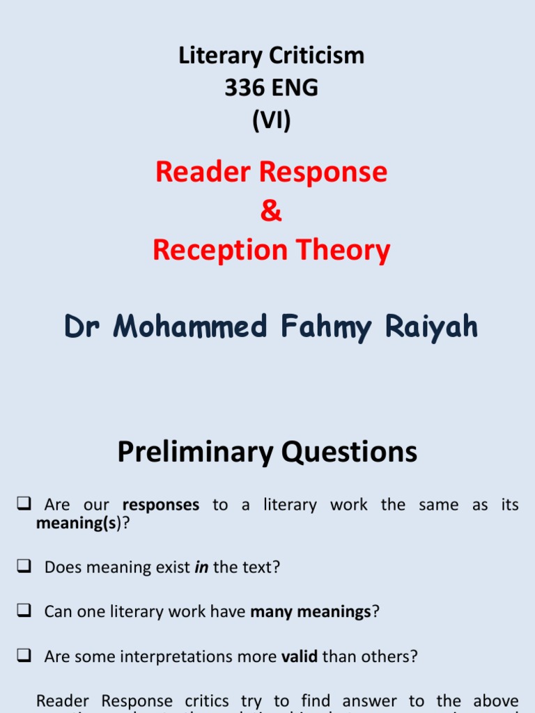 Literary Criticism 336 ENG (VI) : Reader Response & Reception Theory ...