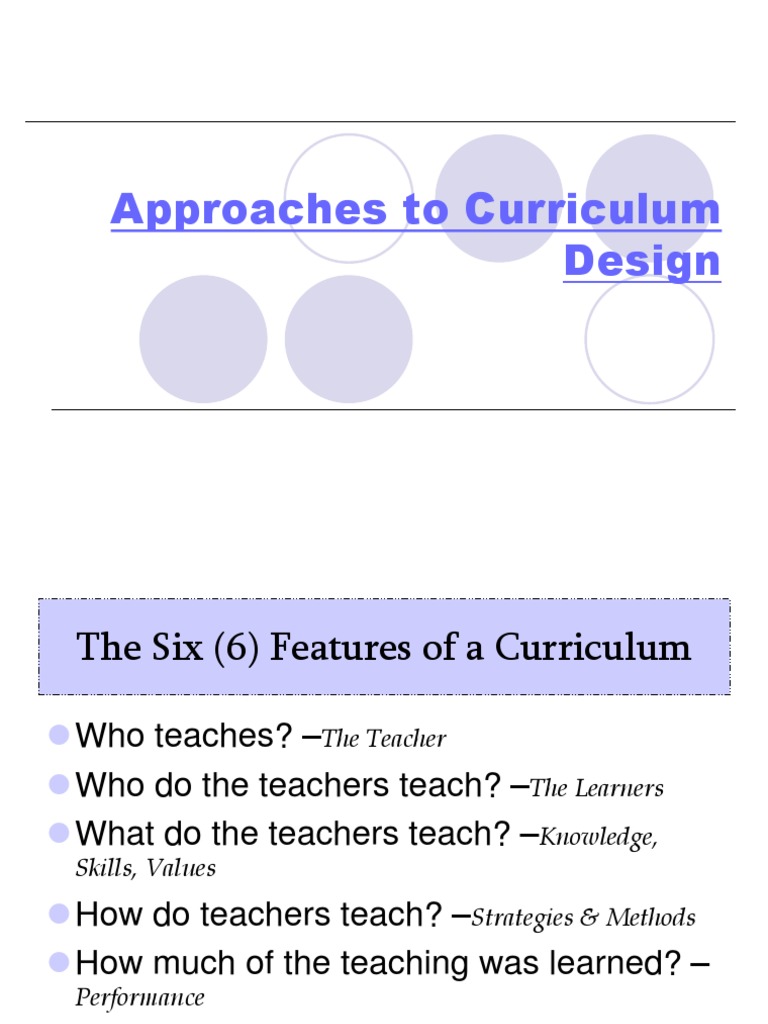 Approaches To Curriculum Design | PDF | Curriculum | Learning