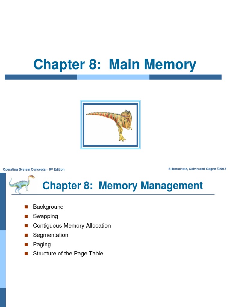 Chapter 8: Main Memory: Silberschatz, Galvin and Gagne ©2013 Operating ...