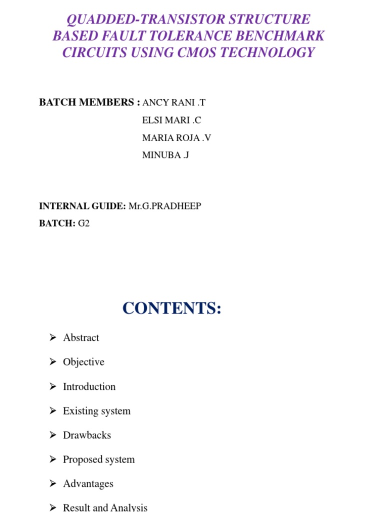 Quadded-Transistor Structure Based Fault Tolerance Benchmark Circuits Using Cmos Technology ...