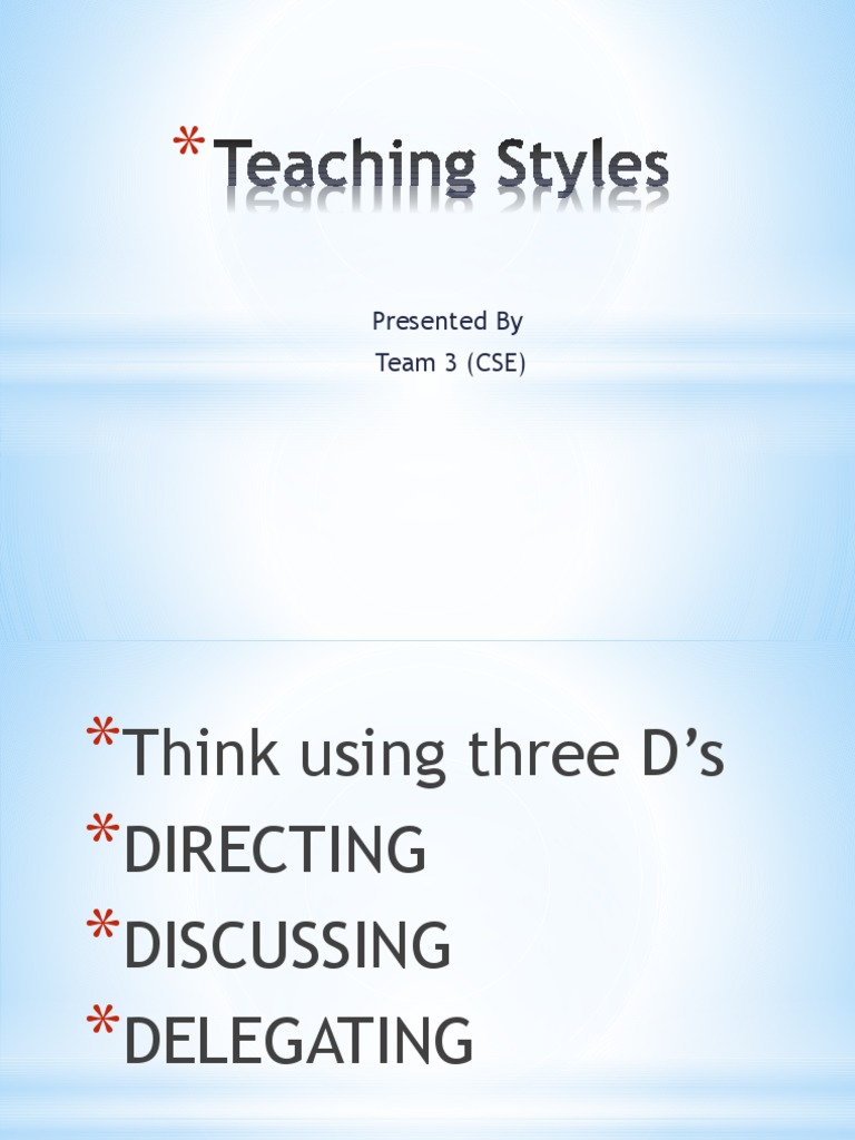 Effective Teaching Styles: Directing, Discussing, Delegating | PDF ...