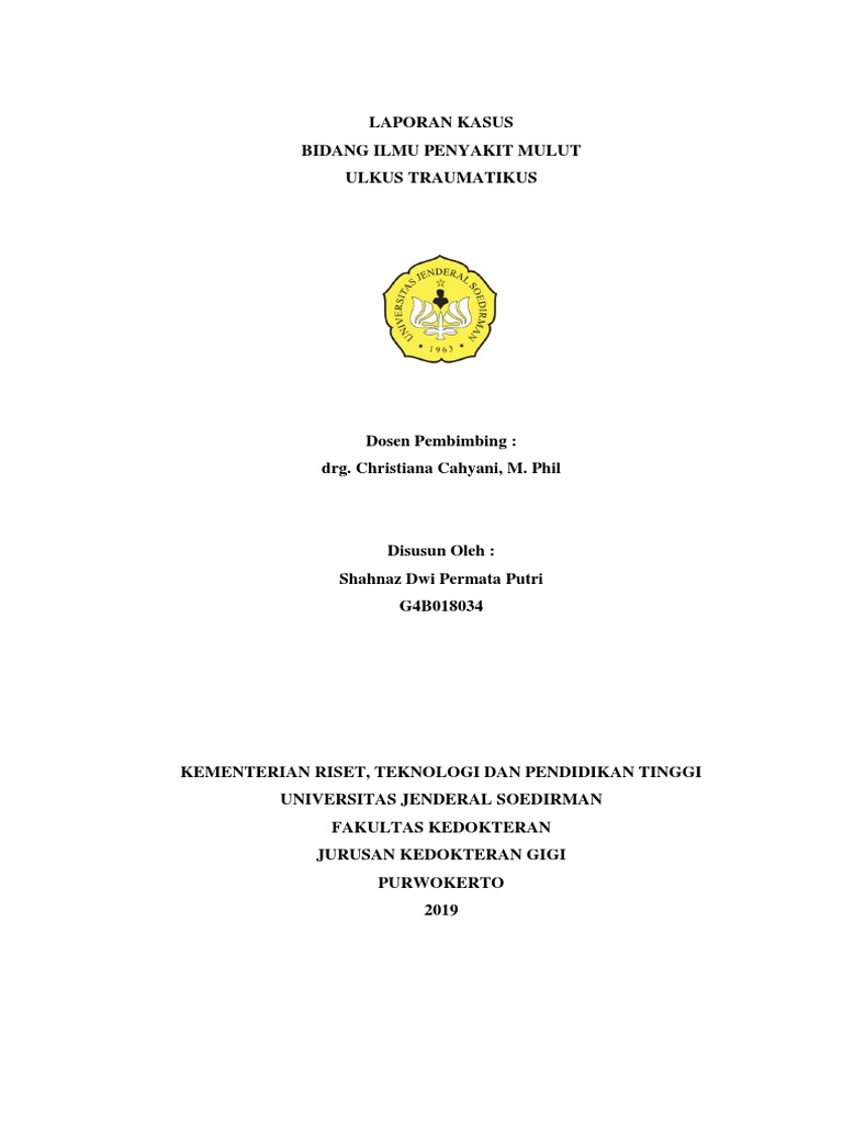 Laporan Kasus Ulkus Traumatikus | PDF