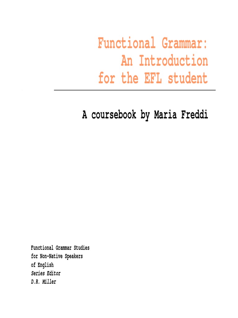 Functional Grammar: An Introduction | PDF | Clause | Semantics