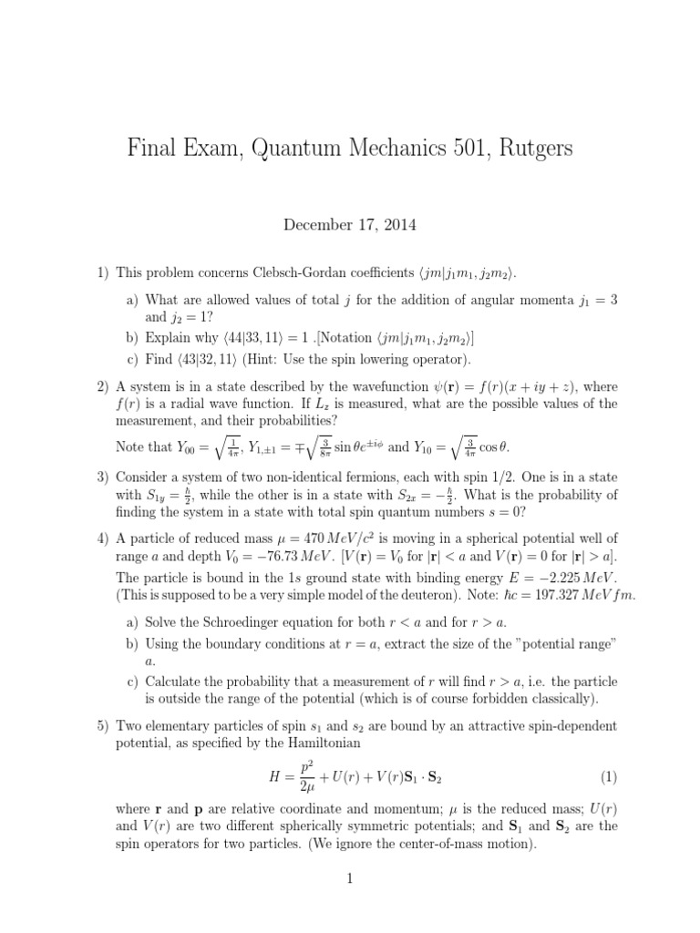 Final Exam, Quantum Mechanics 501, Rutgers: December 17, 2014 ...
