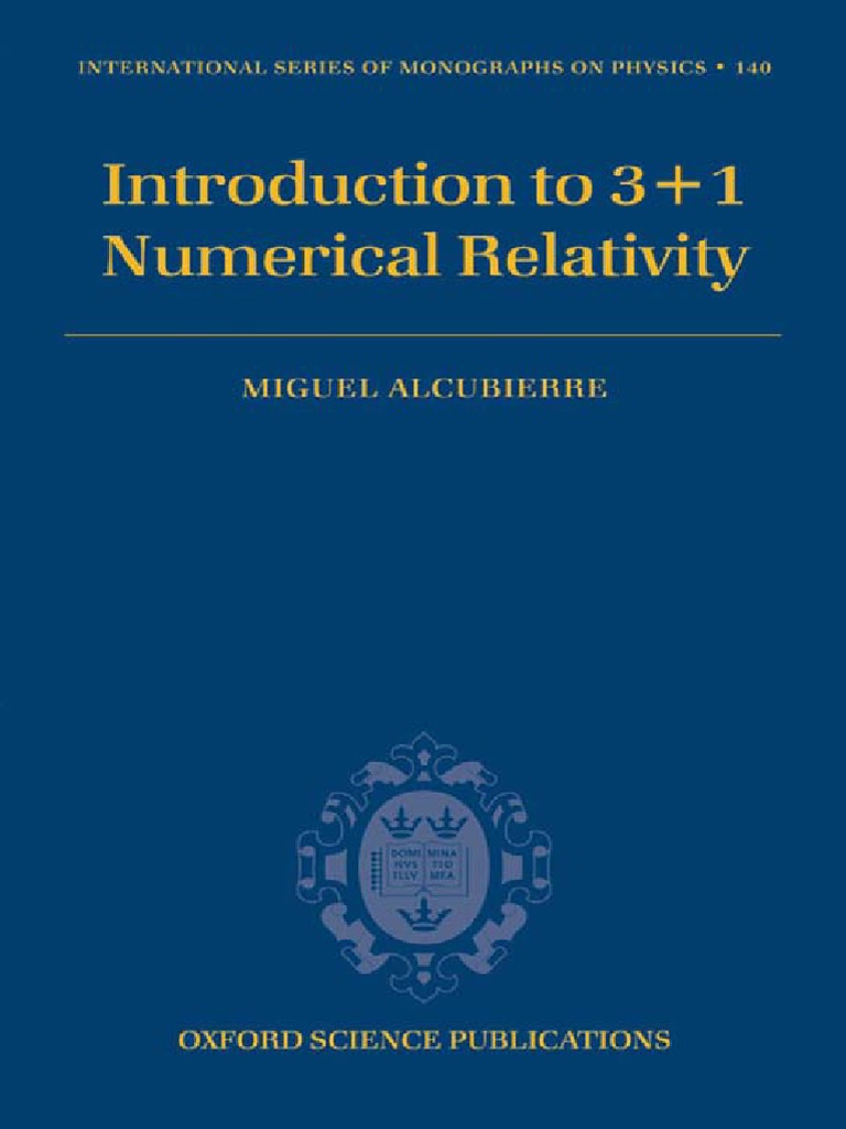 Introduction To 3+1 Numerical Relativity PDF | PDF | Spacetime ...