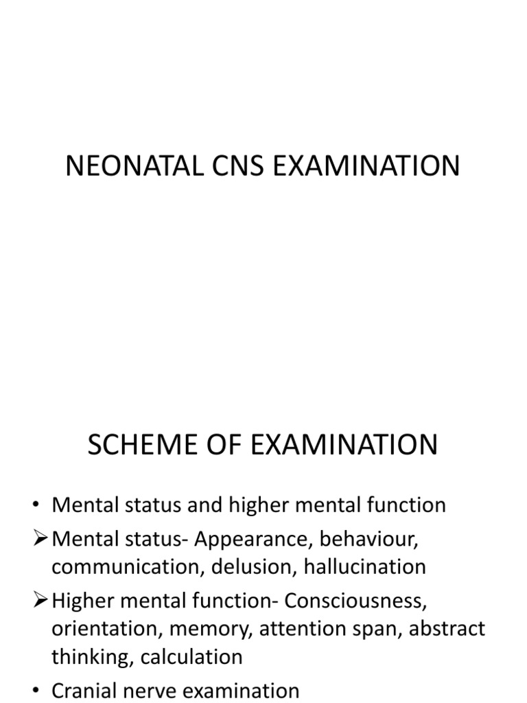 Neonatal Cns Examination | PDF | Coma | Spinal Cord