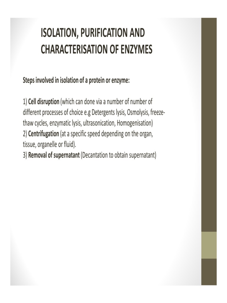 Isolation, Purification and Characterisation of Enzymes: Steps Involved ...