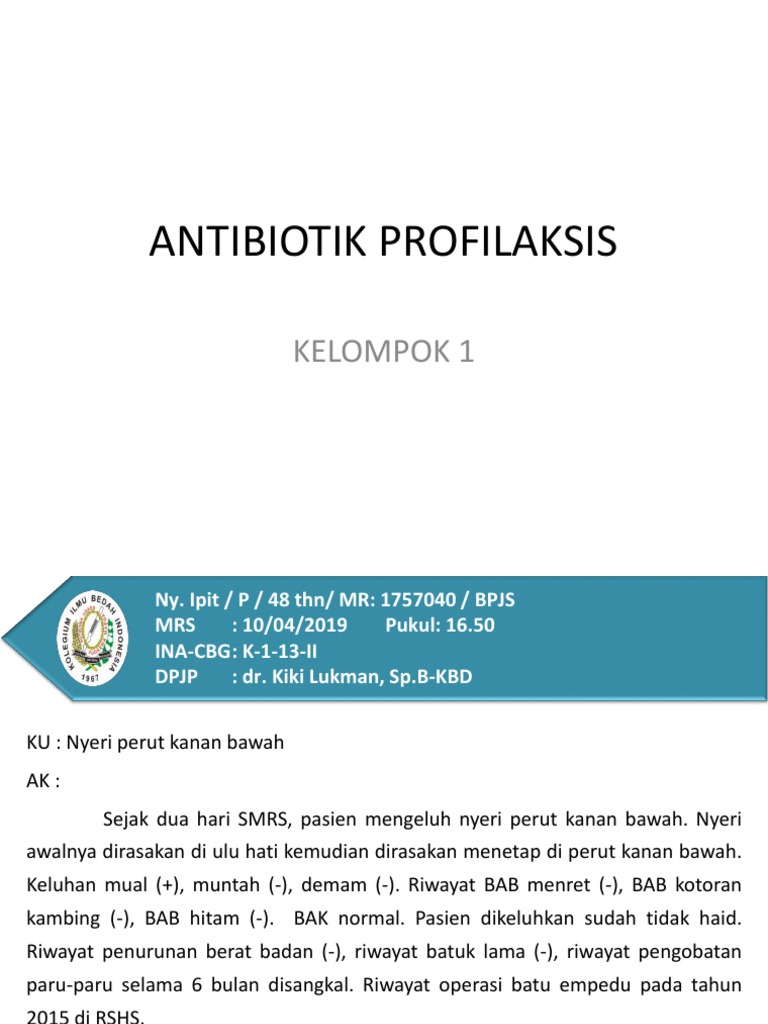 Antibiotik Profilaksis Kel. 1 | PDF