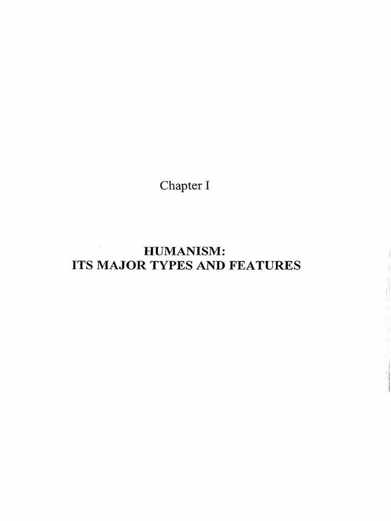 Humanism: Its Major Types and Features | PDF | Existentialism | Humanism