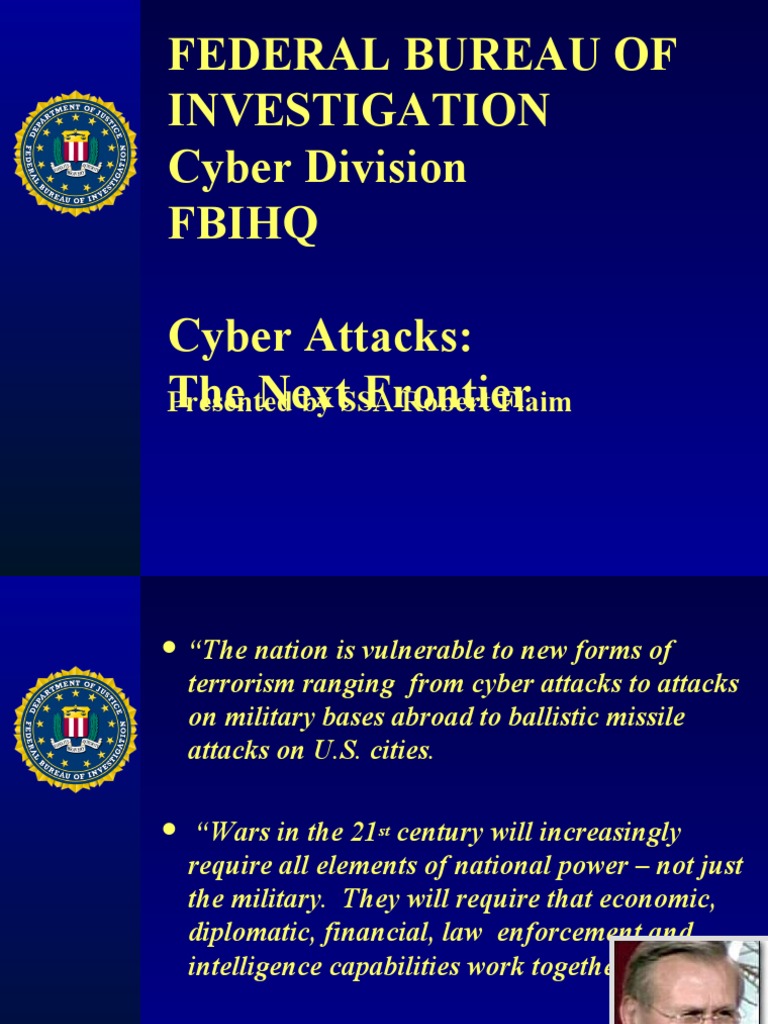Federal Bureau of Investigation Cyber Division Fbihq Cyber Attacks: The ...