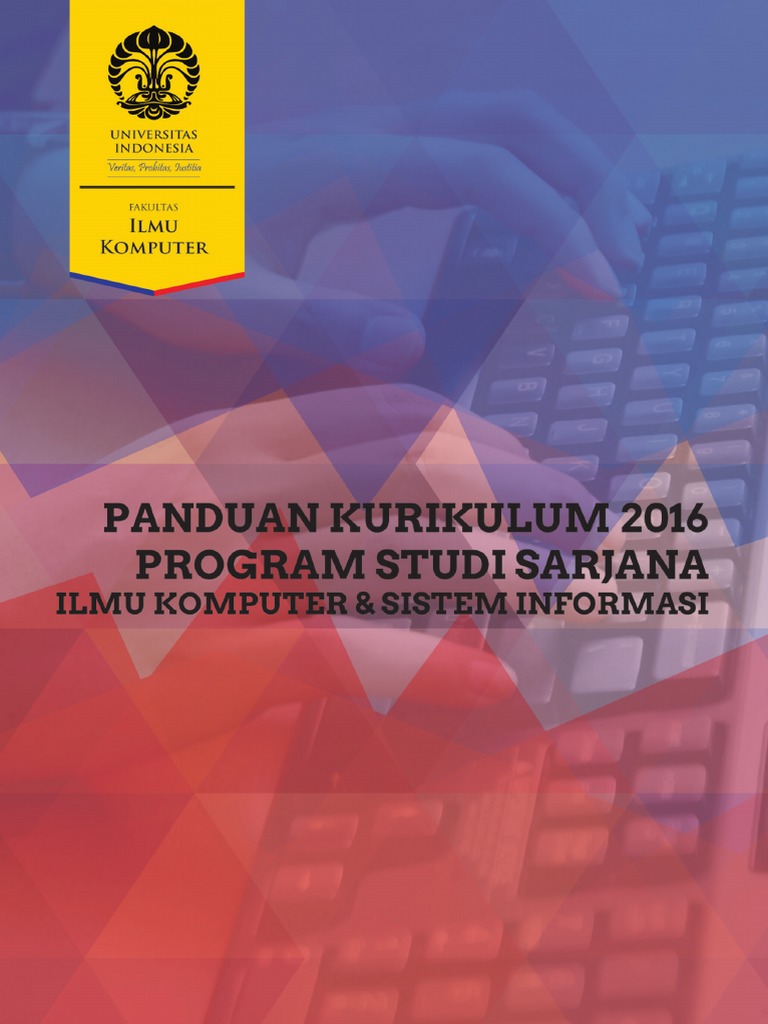 Kurikulum 2016 Program Sarjana-Fasilkom UI PDF | PDF | Bisnis