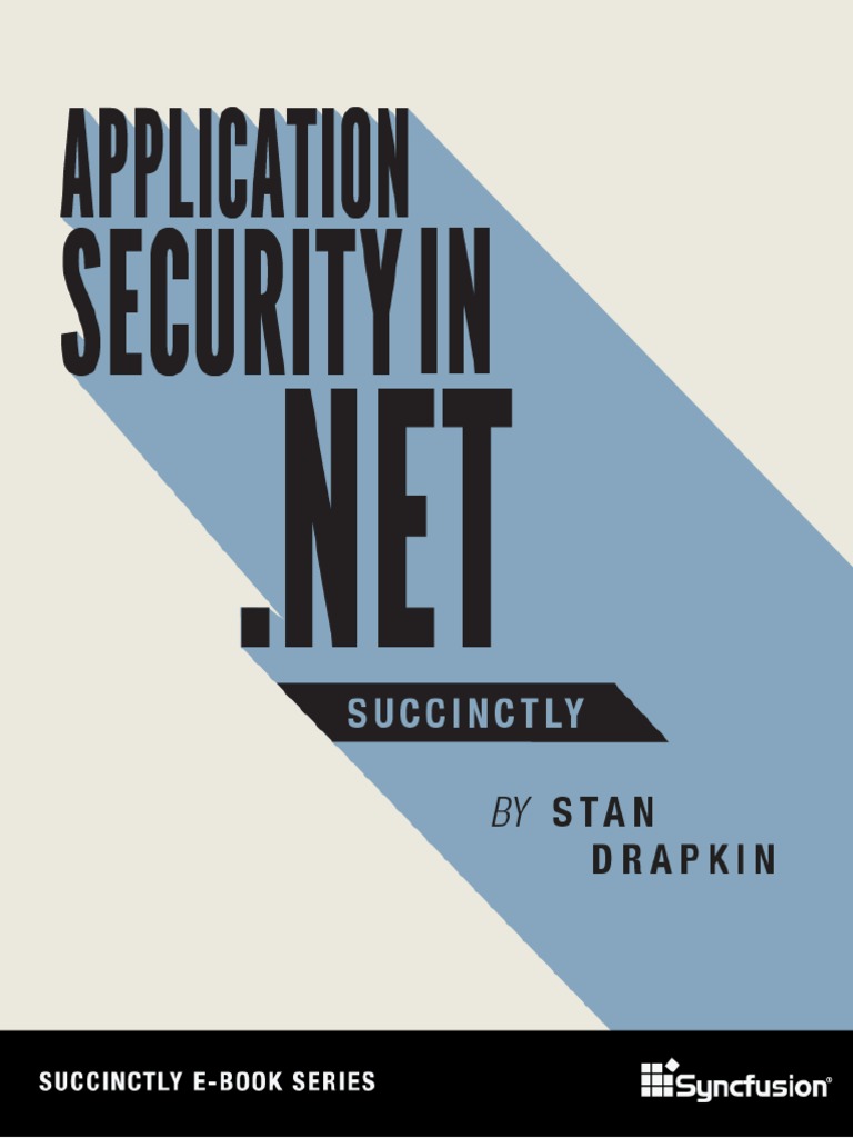 Application Security in NET Succinctly PDF | PDF | Cryptography | Key (Cryptography)