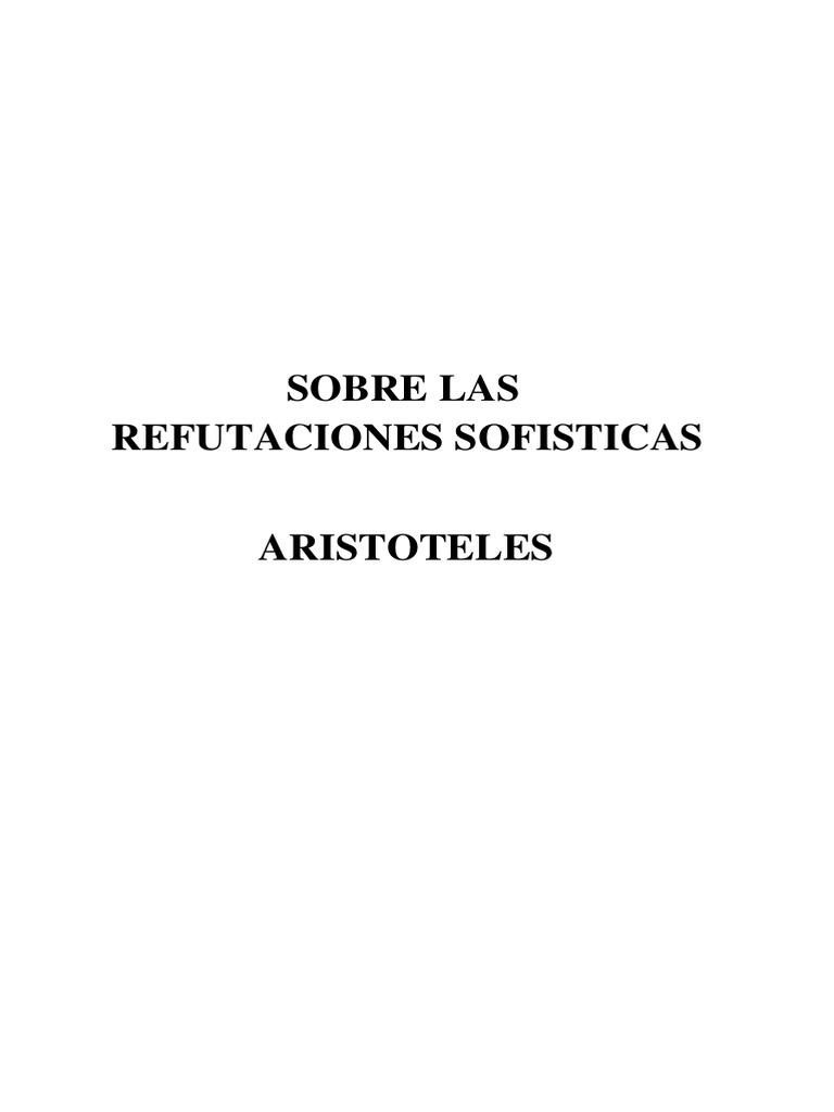 Refutaciones Sofísticas - Aristóteles PDF | PDF | Aristóteles | Ambigüedad
