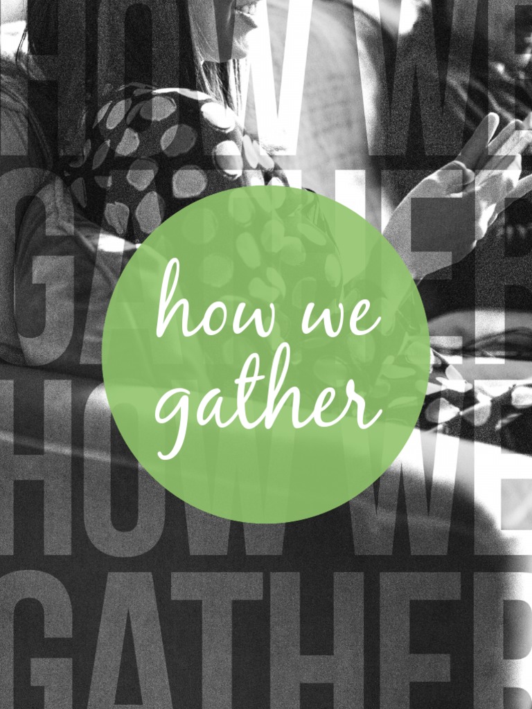 How We Gather | PDF | Psychology | Religion And Belief