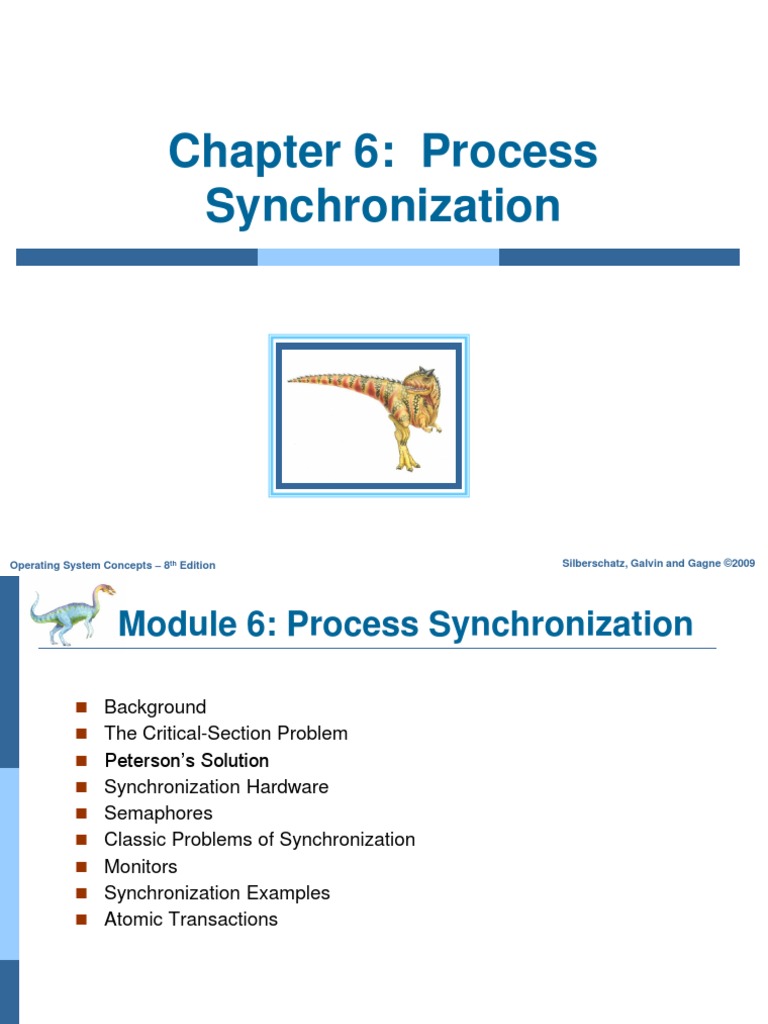 Chapter 6 Process Synchronization Silberschatz Galvin And Gagne ©2009 Operating System