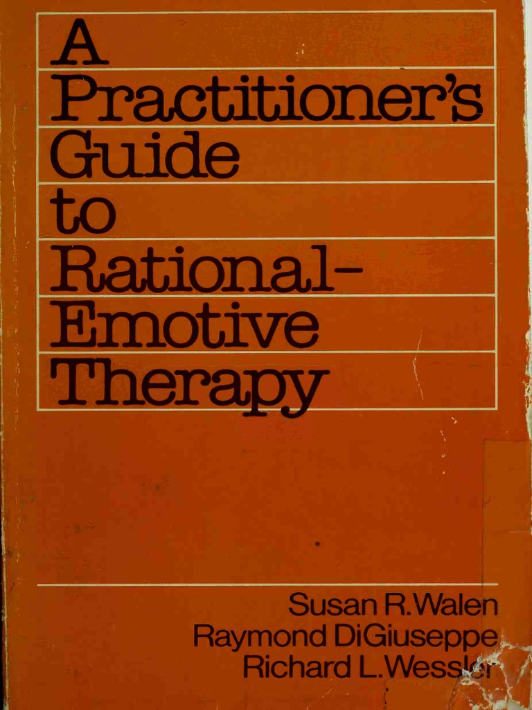 A Practitioners Guide To Rational Emotive Therapy First Edition PDF ...