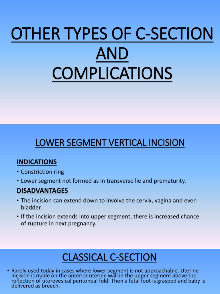 Types and Complication of C-Section | PDF | Caesarean Section | Uterus
