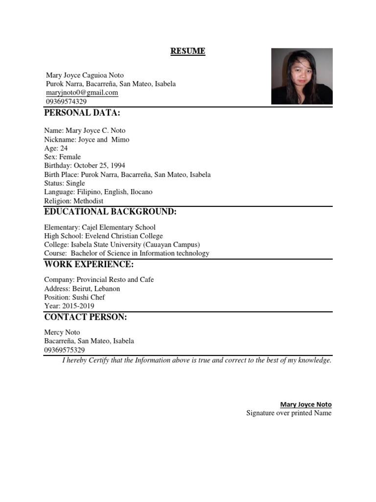 Resume: I Hereby Certify That The Information Above Is True and Correct ...