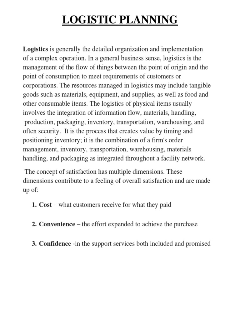 Logistic Planning: Logistics Is Generally The Detailed Organization and ...