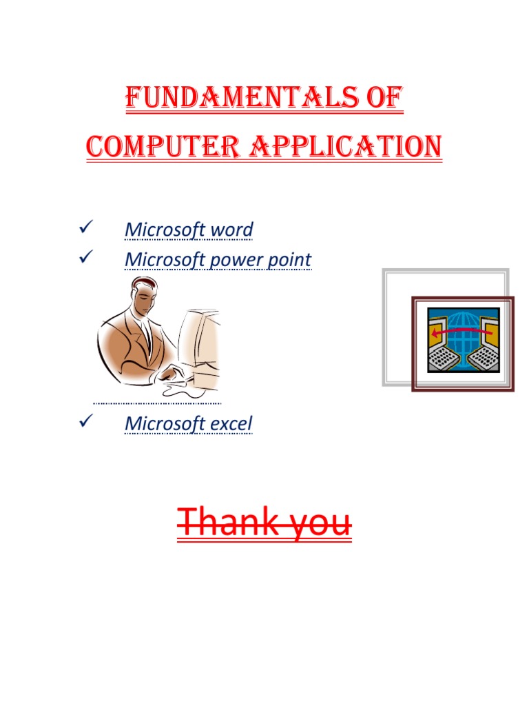 Fundamentals of Computer Application: Thank You | PDF