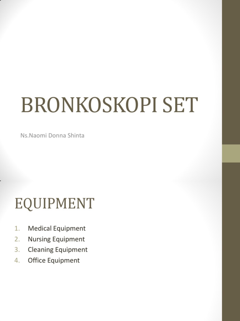 Bronkoskopi Set: Ns - Naomi Donna Shinta | PDF