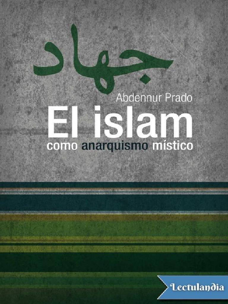 Islam y Anarquismo Místico | PDF | Anarquismo | El sufismo