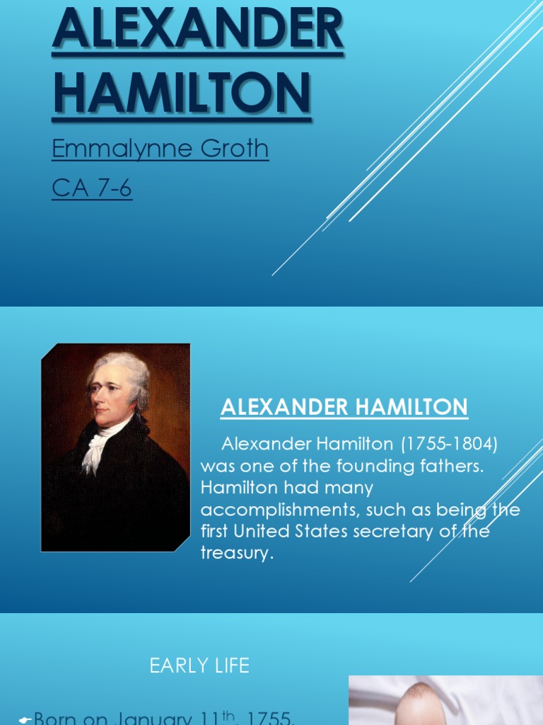 Alexander Hamilton's Key Accomplishments | PDF | Alexander Hamilton ...
