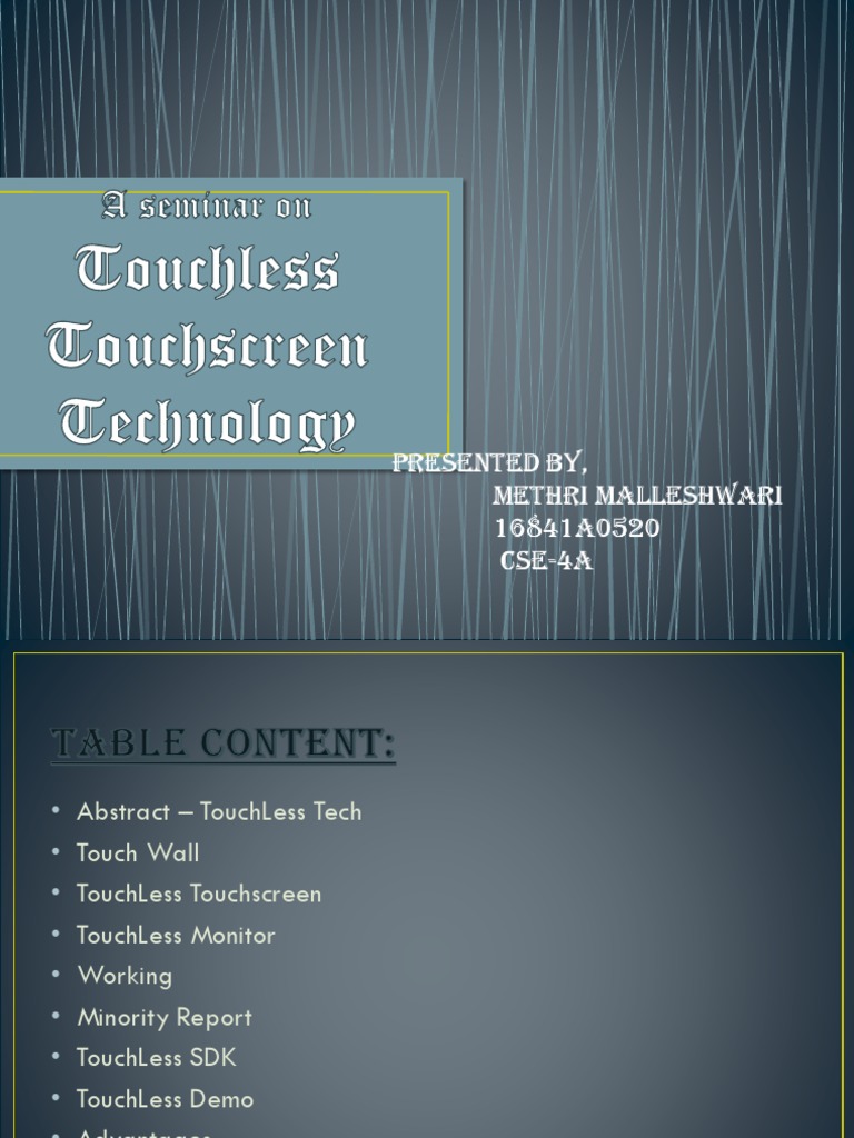 Touchless Touchscreen Technology | PDF | Touchscreen | Input/Output