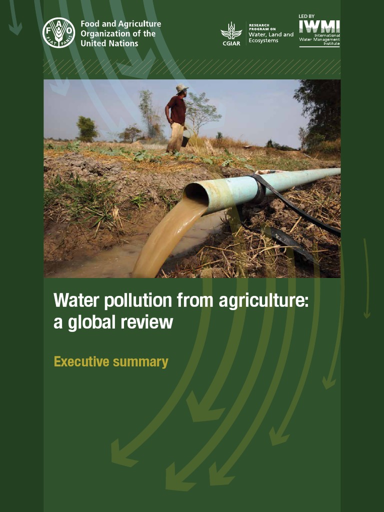 Water Pollution From Agriculture: A Global Review: Executive Summary ...