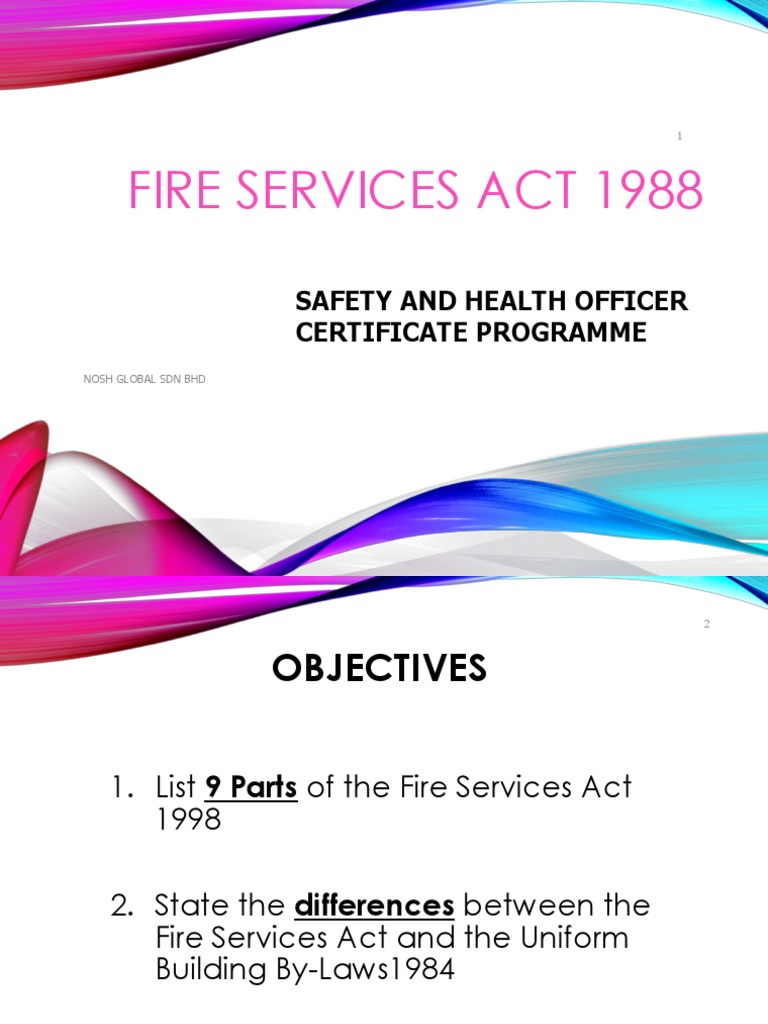 Fire Services Act 1988: Safety and Health Officer Certificate Programme ...