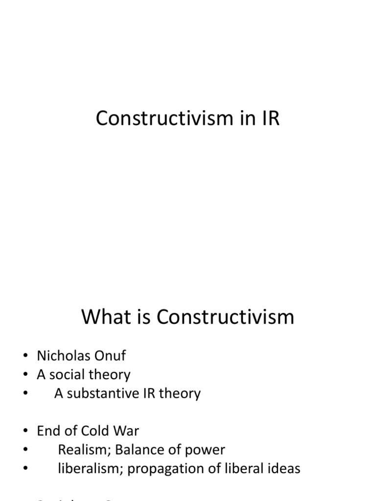 Constructivism | PDF | International Relations | Philosophical Movements