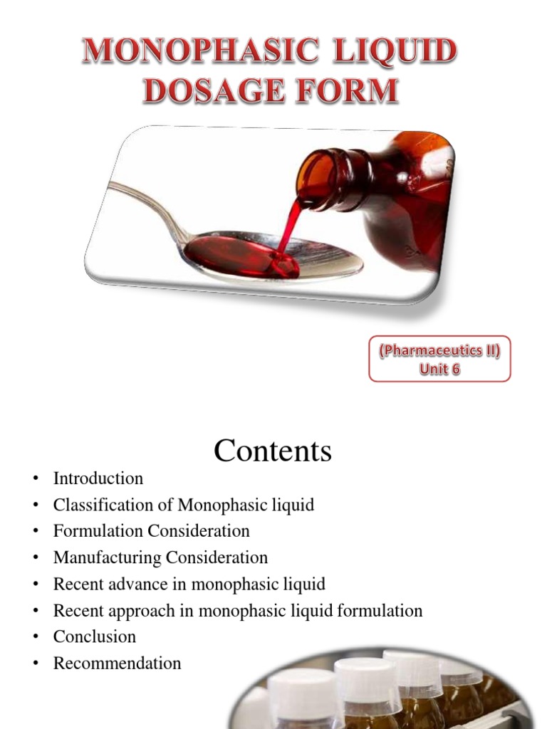 Monophasic Liquid Formulation Guide | PDF | Pharmaceutical Formulation ...