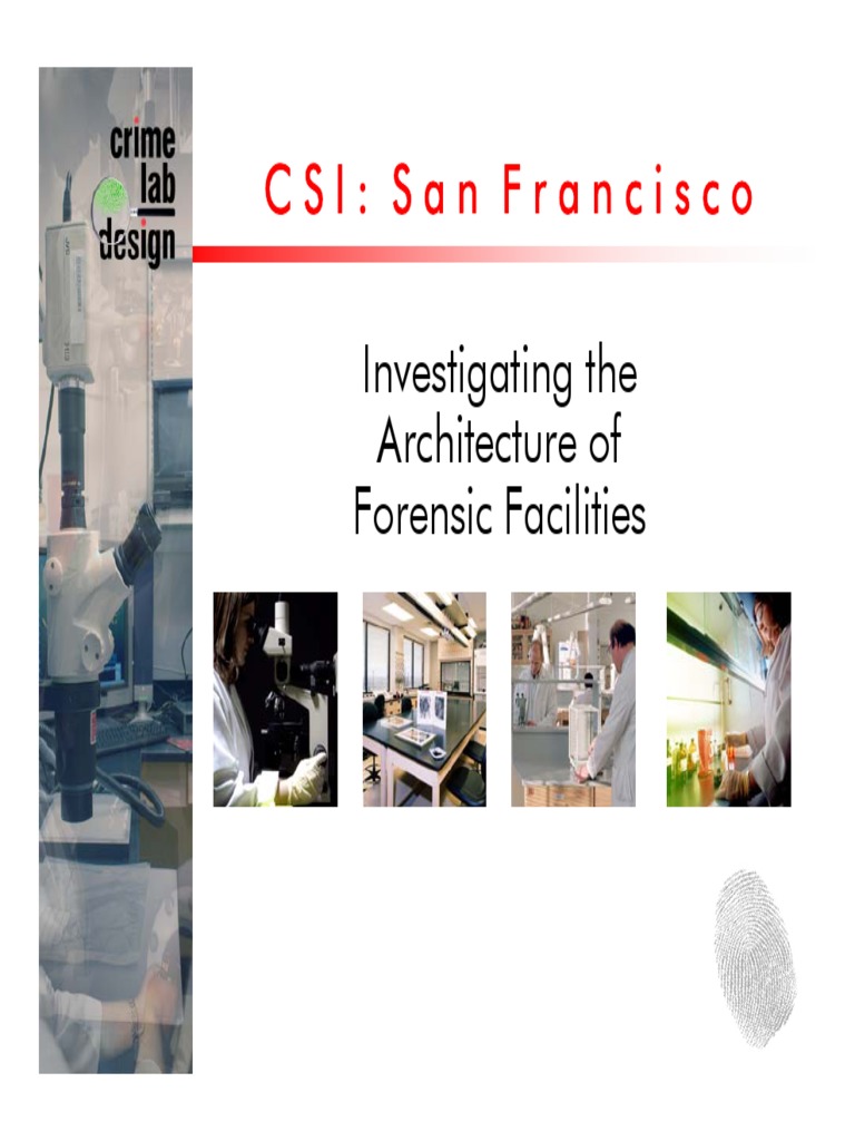 CSI: Forensic Facilities of San Francisco | PDF | Forensic Science ...