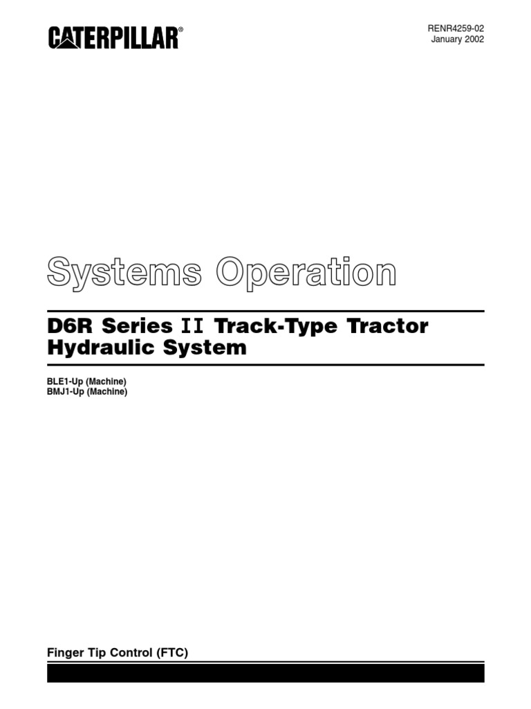 Systems Operation: D6R Series II Track-Type Tractor Hydraulic System ...