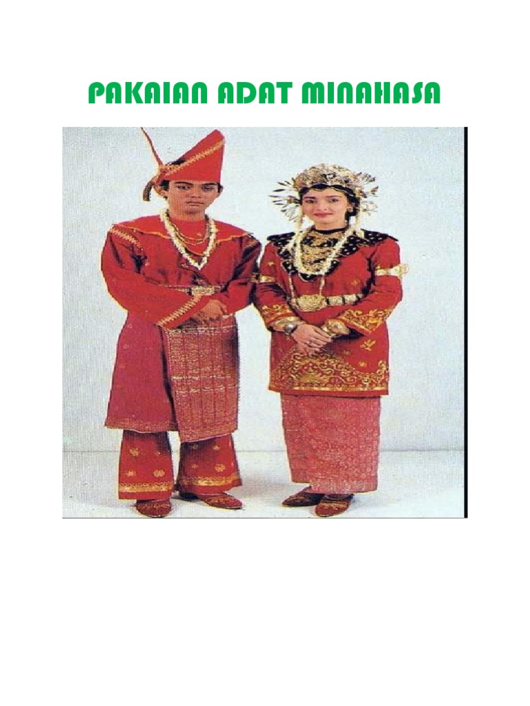 Budaya Minahasa: Pakaian & Tradisi | PDF | Seni & Disiplin Bahasa | Agama & Spiritualitas