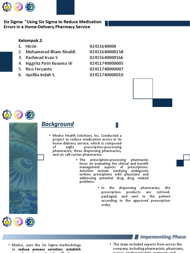 Six Sigma: "Using Six Sigma To Reduce Medication Errors in A Home ...