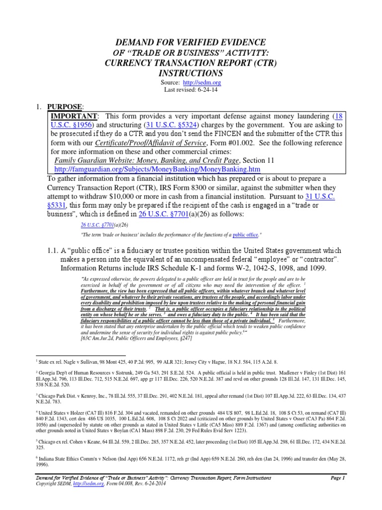 Demand For Verified Evidence of "Trade or Business" Activity: Currency ...