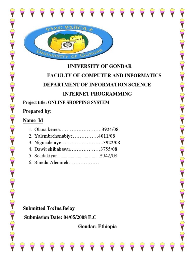 University of Gondar Faculty of Computer and Informatics Department of ...
