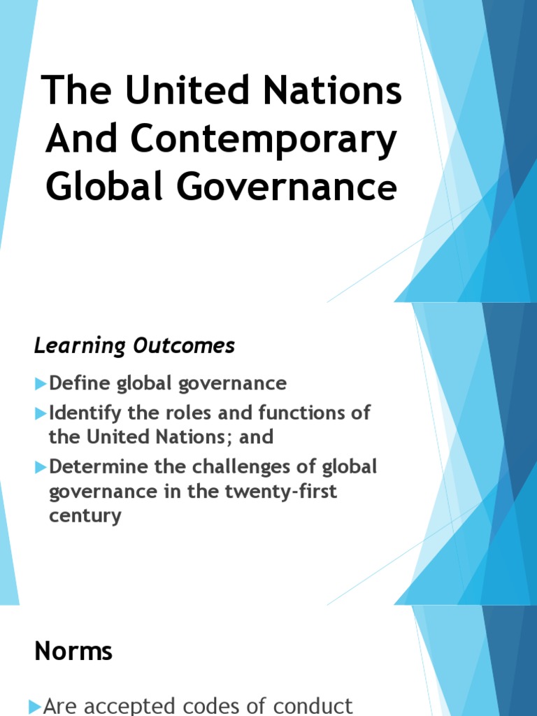 UN's Role in Global Governance Today | PDF | Politics