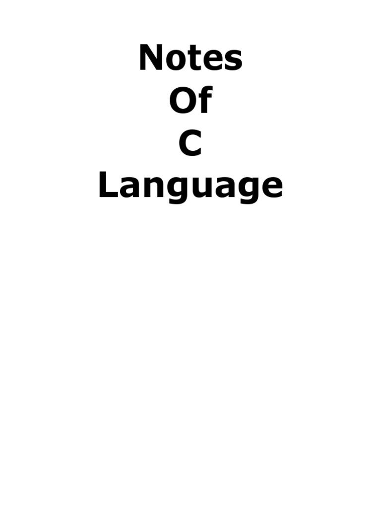 C Language Notes | PDF | Programming Language | C (Programming Language)