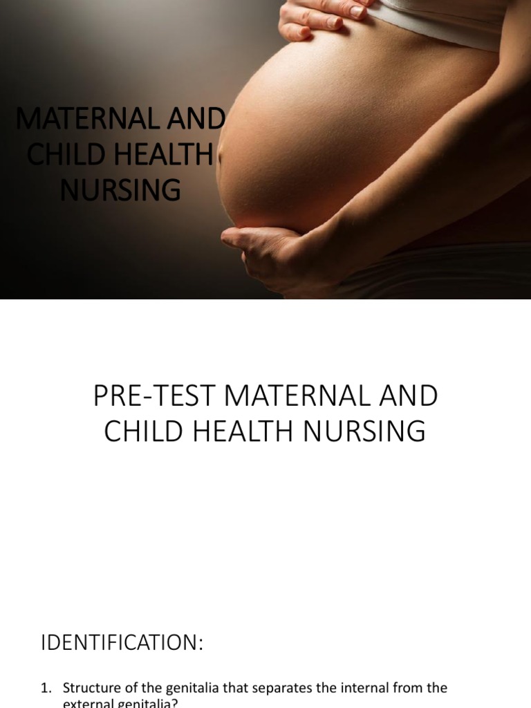 Pre-Test Maternal and Child Health Nursing | PDF | Fetus | Breastfeeding