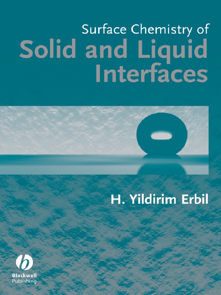 Surface Chemistry of Solid and Liquid Interfaces PDF | PDF | Wetting ...