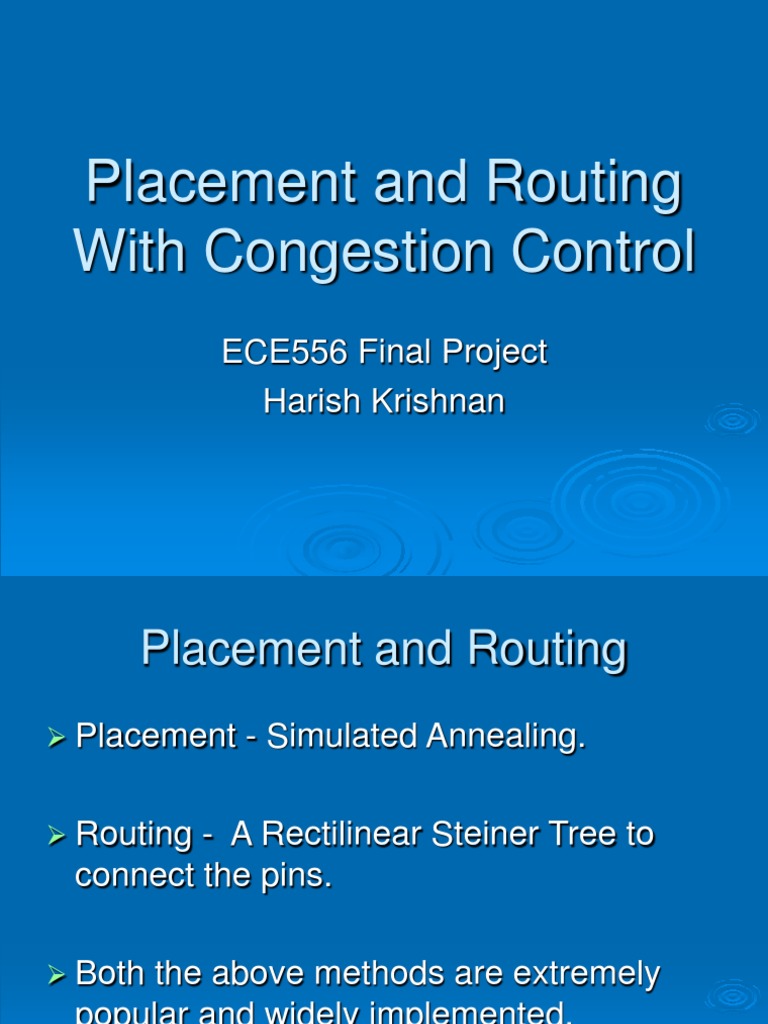 Minimizing Routing Congestion through Placement, Routing, and Post-Processing Algorithms for ...