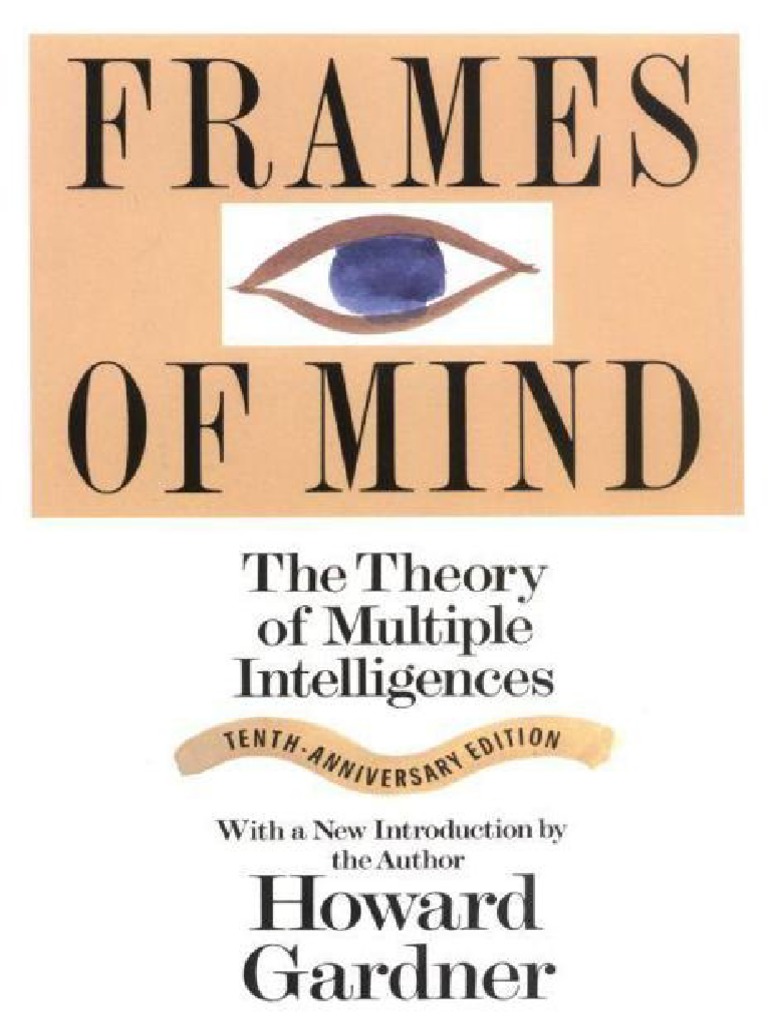 Frames of Mind | PDF | Intelligence | Intelligence Quotient