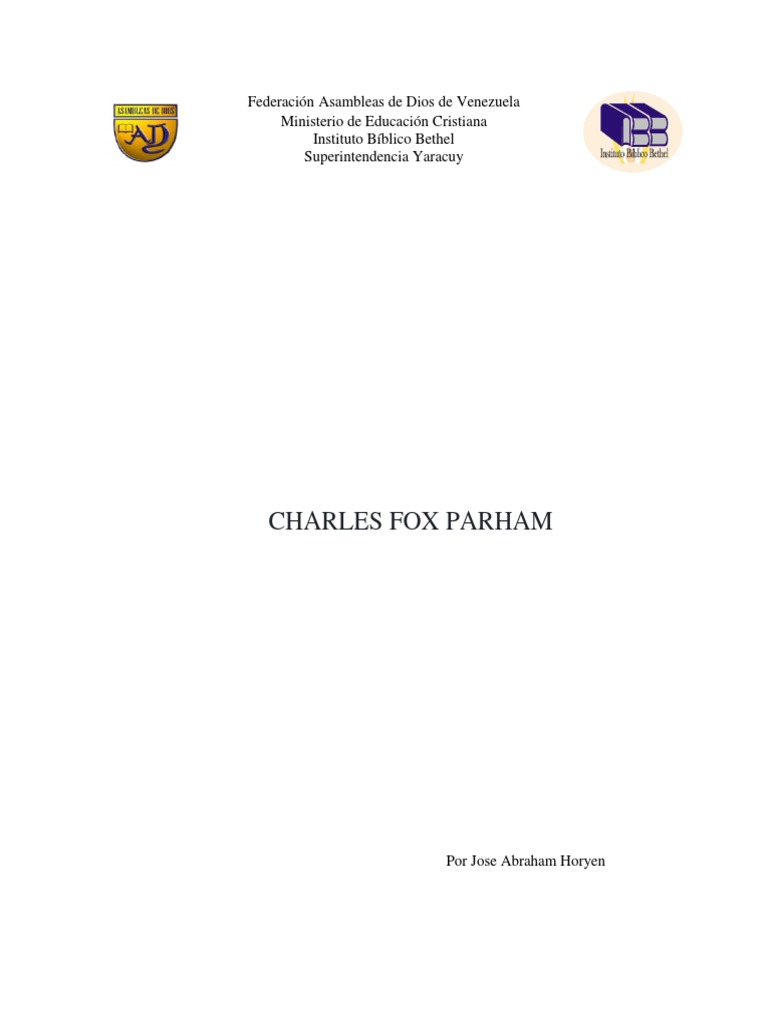 Charles Parham | PDF | Pentecostalismo | Bautismo Con El Espiritu Santo